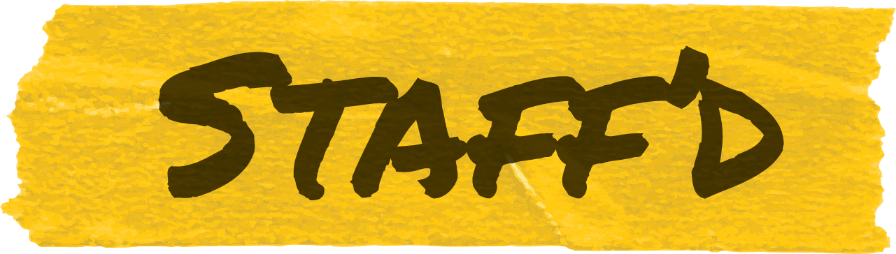 Staff’d